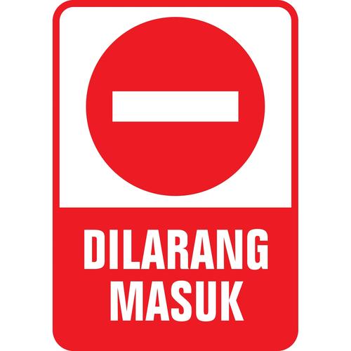 Jual (CUSTOM) RAMBU DILARANG MASUK - 35X50CM SIGNAGE - Kota Bandung ...