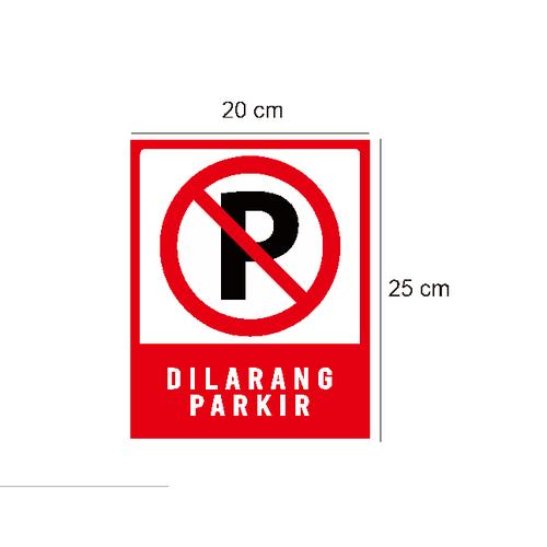 Jual Stiker Vinyl Himbauan Tanda Lokasi Tempat Parkir Arah Dilarang ...