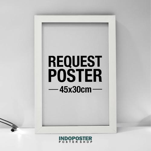 Jual Poster Dekorasi Hiasan Dinding 30x45cm - IP000 Poster Custom ...