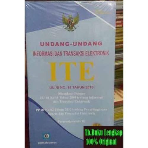 Jual Buku Undang-Undang Informasi Dan Transaksi Elektronik ITE No19 th ...