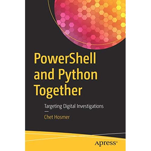 Jual Powershell and Python Together: Targeting Digital Investigations ...