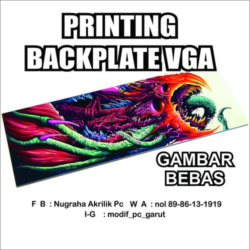 Jual BACKPLATE VGA PRINTING CUSTOM LOGO - Kab. Garut - NGR PC MODIF ...
