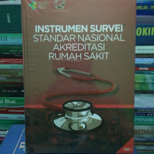 Jual Instrumen Survei Standar Nasional Akreditasi Rumah Sakit - Kota Yogyakarta - Toko Widya ...