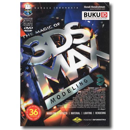 Promo Buku The Magic of 3DS MAX Modeling - 36 Tutorial + DVD - Kota ...