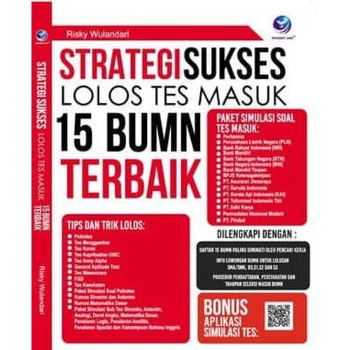 Jual Buku Populer !! Strategi Sukses Lolos Tes Masuk 15 BUMN Terbaik ...