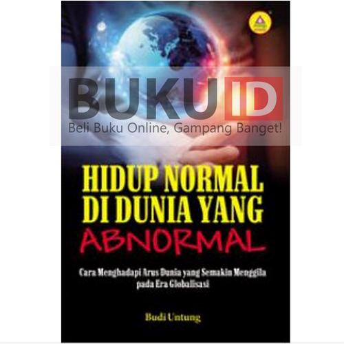 Promo Buku Hidup Normal Di Dunia Yang Abnormal Cara Menghadapi Arus