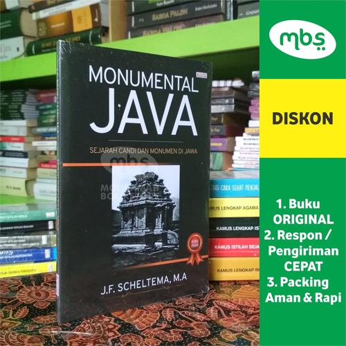 Jual MONUMENTAL JAVA - Sejarah Candi dan Monumen di Jawa - Kota Yogyakarta - MOUKAMAD BOOKSTORE ...
