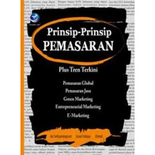 Jual Prinsip-Prinsip Pemasaran, Pengenalan Plus Tren Terkini Ttg ...