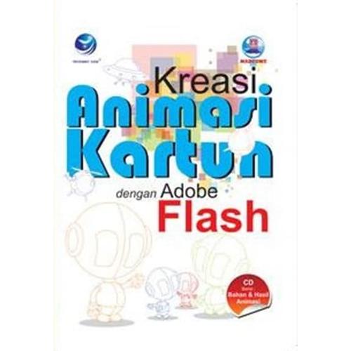 Jual Kreasi Animasi Kartun dengan Adobe Flash (+CD) - Kab. Sleman ...