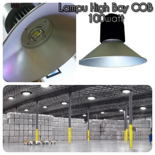Jual Lampu high bay highbay COB LED 100 watt 100w 100watt - Garansi ...