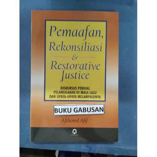 Jual BUKU PEMAAFAN REKONSILIASI & RESTORATIVE JUSTICE - AFTHONUL AFIF wr - Kota Yogyakarta ...