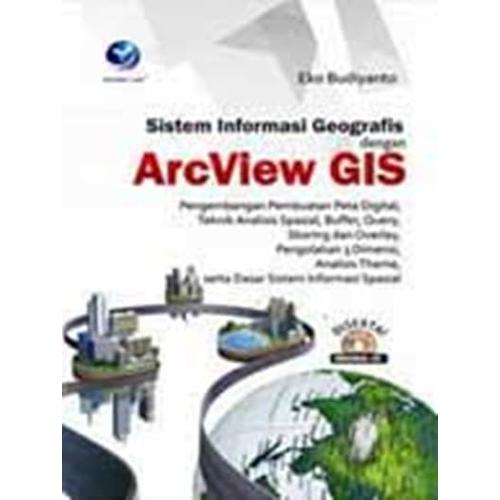 Jual Sistem Informasi Geografis dengan ArcView GIS - Kab. Sleman - Originalbooks | Tokopedia