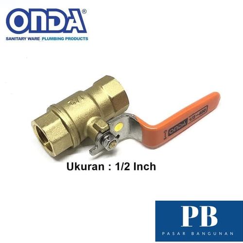 Jual Ball Valve / Stop Kran Kuningan ONDA 1/2" HARGA DISTRIBUTOR - Jakarta Barat - Pasar ...