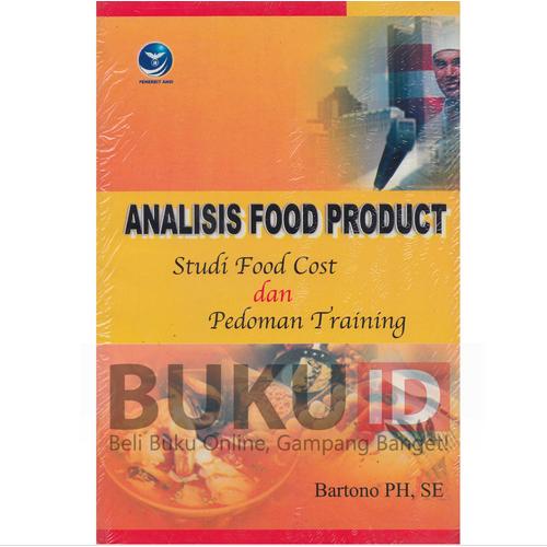 Promo Buku Analisis Food Product Studi Food Cost Dan Pedoman Training ...