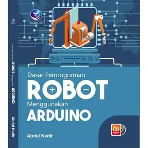 Jual Dasar Pemrograman Robot Menggunakan Arduino+cd - Kab. Sleman ...