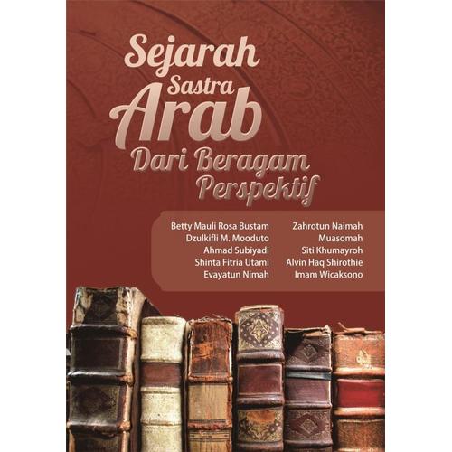 Jual Sejarah Sastra Arab dari Beragam Perspektif - Buku ASLI - Kab ...