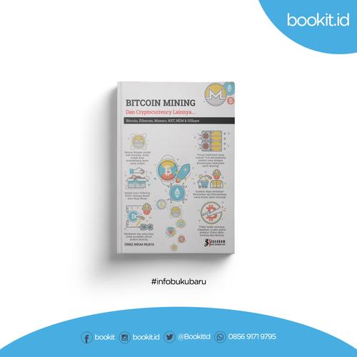 Jual Buku Kita - Bitcoin Mining : Dan Crypto Currency Lainnya - Jakarta ...