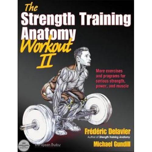 Jual The Strength Training Anatomy Workout: v. 2 - Kab. Bekasi ...