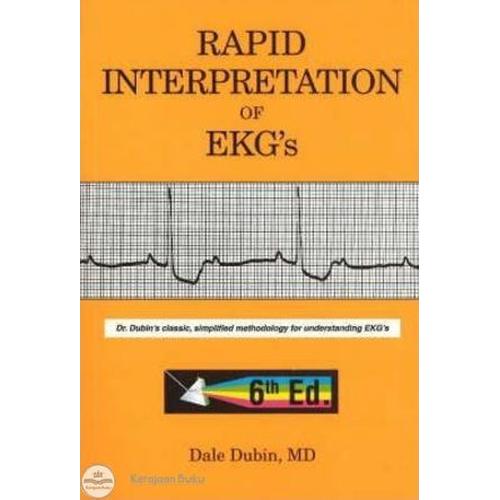 Jual Rapid Interpretation of EKG's : Dr Dubin's Classic, Simplified ...