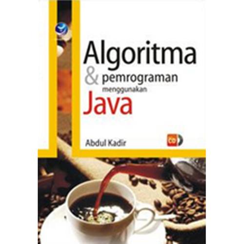 Jual Buku Algoritma dan Pemrograman Menggunakan Java (+CD) - Kab ...