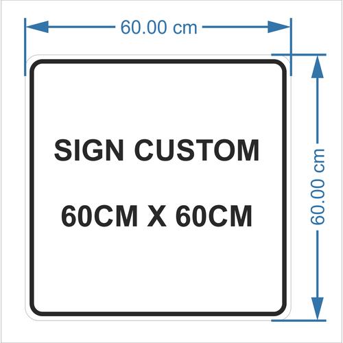 Jual Rambu/ Sign Custom 60cm x 60cm Plat Alumunium - Kota Bandung ...