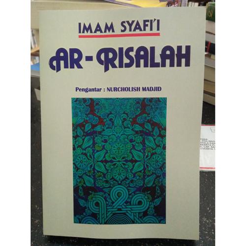 Jual Terjemah Kitab Ar-Risalah - Imam Syafii - Kota Malang - Taman Buku ...