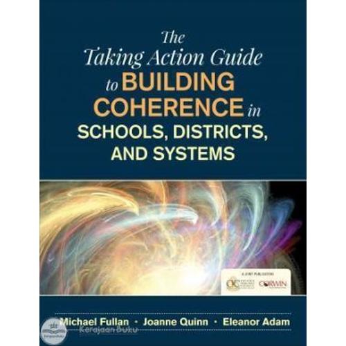 Jual The Taking Action Guide to Building Coherence in Schools ...