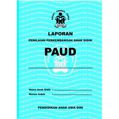 Jual RAPORT PAUD MURAH UNTUK ANAK PAUD - PENERBIT ASAKA PRIMA - Kota ...
