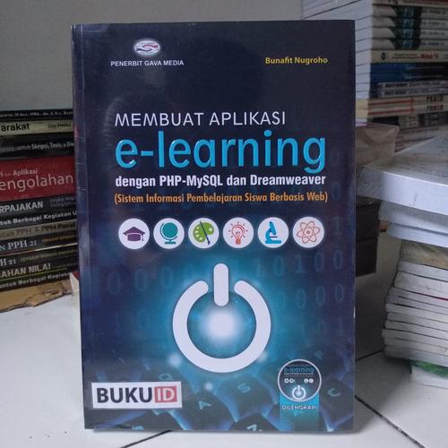 Promo Buku Membuat Aplikasi E-Learning dgn PHP-MySQL dan Dreamweaver - Kota Tangerang - Buku ID ...