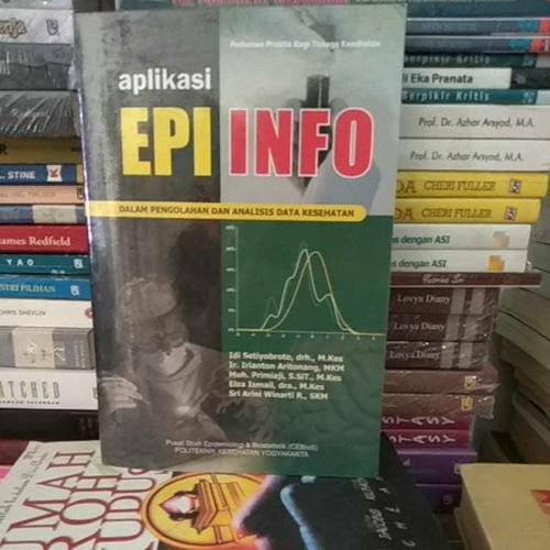 Jual BUKU ORIGINAL APLIKASI EPI INFO DALAM PENGOLAHAN DAN ANALISIS DATA - Kota Depok - Bintang ...
