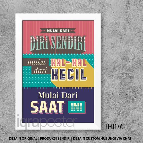 Jual Mulai dari Diri Sendiri - Poster Motivasi & Pigura A4 - Wall Decor ...
