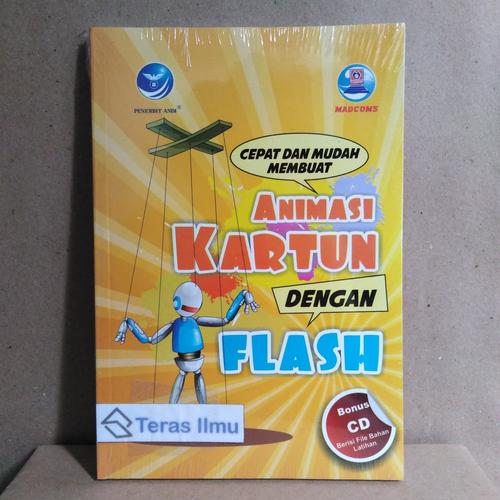 Jual Buku Cepat dan Mudah Membuat Animasi Kartun dengan Flash+cd - Kota ...