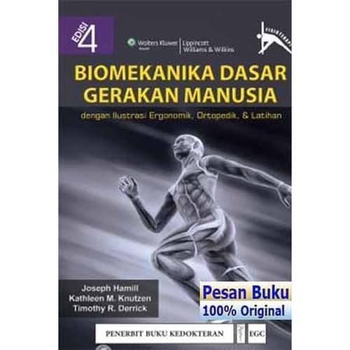 Jual Buku Biomekanika Dasar Gerakan Manusia Edisi 4 - Joseph Hamill ...
