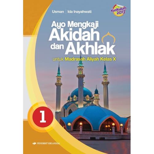 Jual BUKU AYO MENGKAJI SEJARAH KEBUDAYAAN ISLAM MA KELAS 1 K2013 ERLANGGA - Kab. Bekasi ...