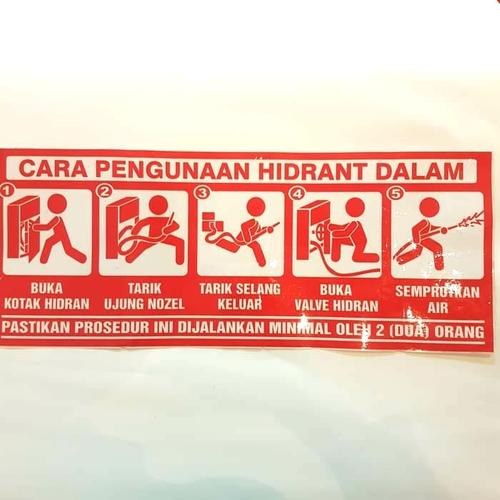 Jual STICKER SIGN GLOSSY CARA PENGGUNAAN HYDRANT 20X50CM LABEL K3 RAMBU ...