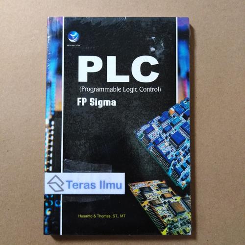 Jual Buku PLC (Programmable Logic Control) FP Sigma - Kota Tangerang - Teras Ilmu | Tokopedia