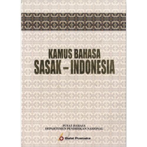 Jual Kamus Bahasa Sasak - Indonesia (Nazir Thohir, dkk.) - Balai Pustaka - Jakarta Timur ...