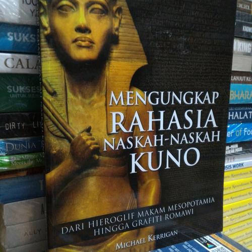 Jual MENGUNGKAP RAHASIA NASKAH NASKAH KUNO - Kab. Bandung - ragam buku ...