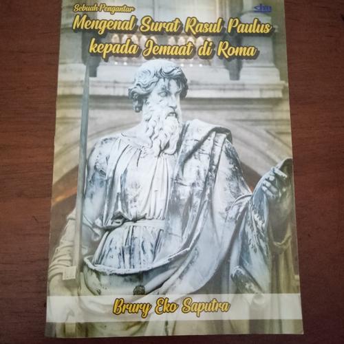 Jual Mengenal Surat Rasul Paulus Kepada Jemaat di Roma - Kota Malang ...