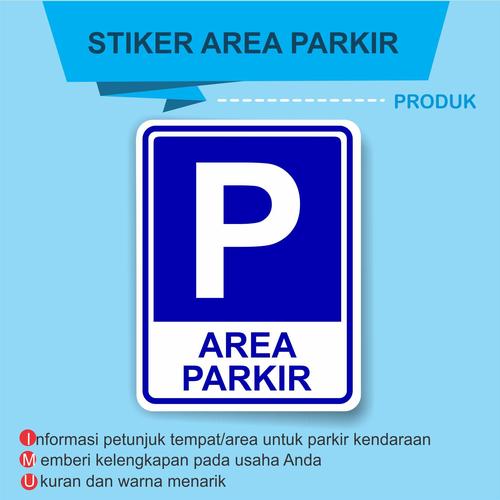 Jual Stiker Area/tempat Parkir - Kab. Klaten - Optima Media Edu | Tokopedia