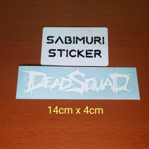 Jual Cutting Sticker Mobil Motor Laptop Oracal Band Deadsquad Pasukan ...