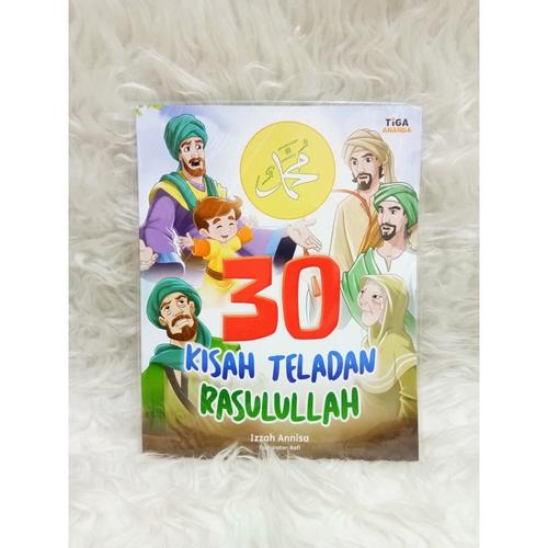 Jual buku 30 KISAH TELADAN RASULULLAH/buku anak - Kota Bandung ...