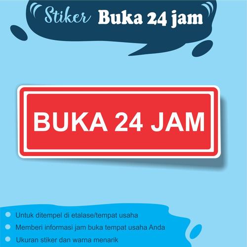 Jual STIKER- BUKA 24 JAM untuk usaha Anda - Kab. Klaten - Optima Media ...
