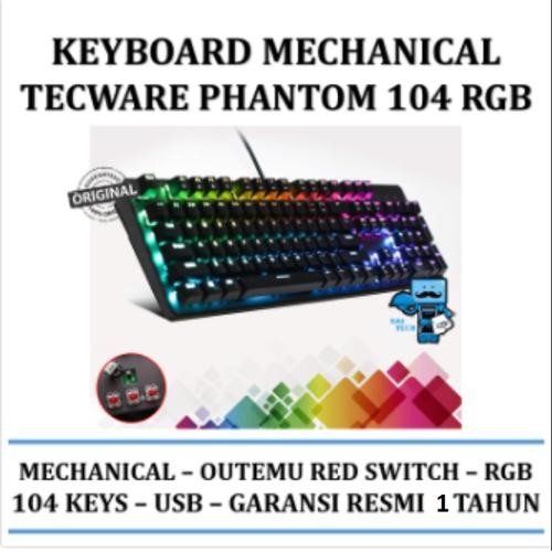 Jual Tecware Phantom 104 RGB Outemu RED Switch Mechanical Gaming ...