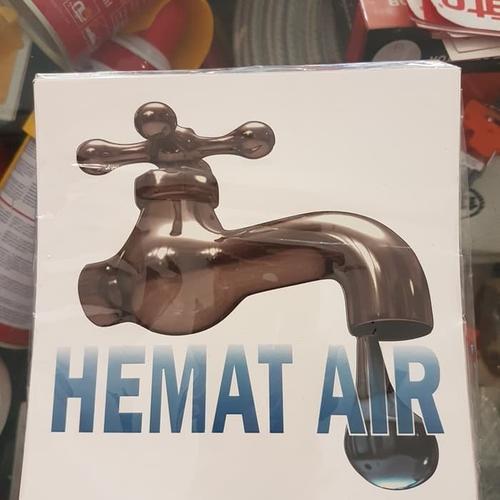 Jual SIGN STICKER LABEL HEMAT AIR 15CMX15CM K3 SAFETY - Jakarta Barat ...