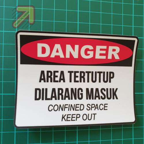 Jual Stiker safety sign bahaya area tertutup dilarang masuk - Kab ...