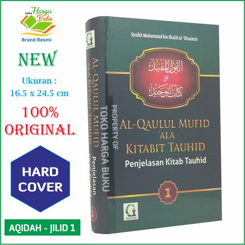 Jual Penjelasan Kitab Tauhid Jilid 1 Al-Qaulul Mufid 'Ala Kitabit ...
