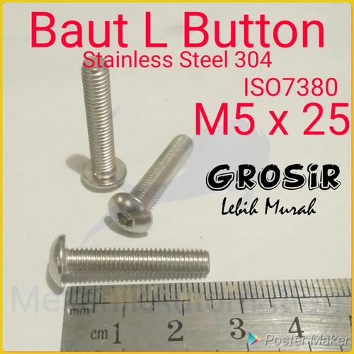 Jual Baut L Button M5 x 25 SUS304 - Jakarta Timur - MekanikAutomation | Tokopedia