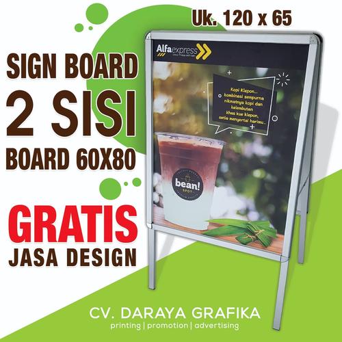 Jual SIGN BOARD FRAME/A SIGN BOARD/STANDING POSTER/SUDAH TERMASUK PRINT ...
