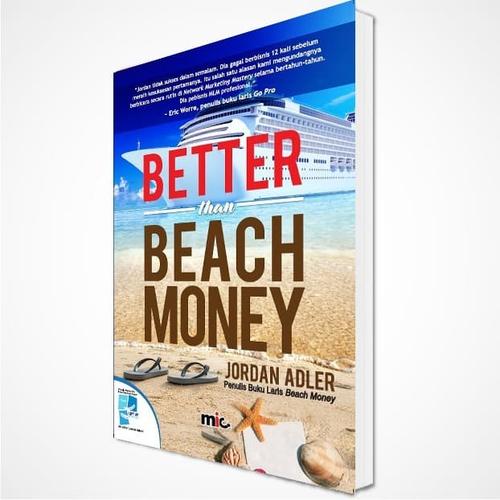 Jual BETTER BEACH MONEY - Kota Surabaya - MIC PUSTAKA SURABAYA | Tokopedia